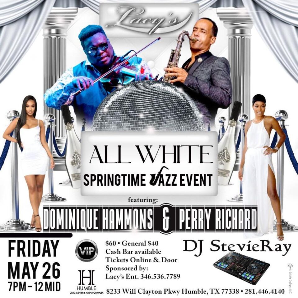 ALL WHITE SPRING TIME JAZZ EVENT featuring VIOLINIST Dominique Hammons ...